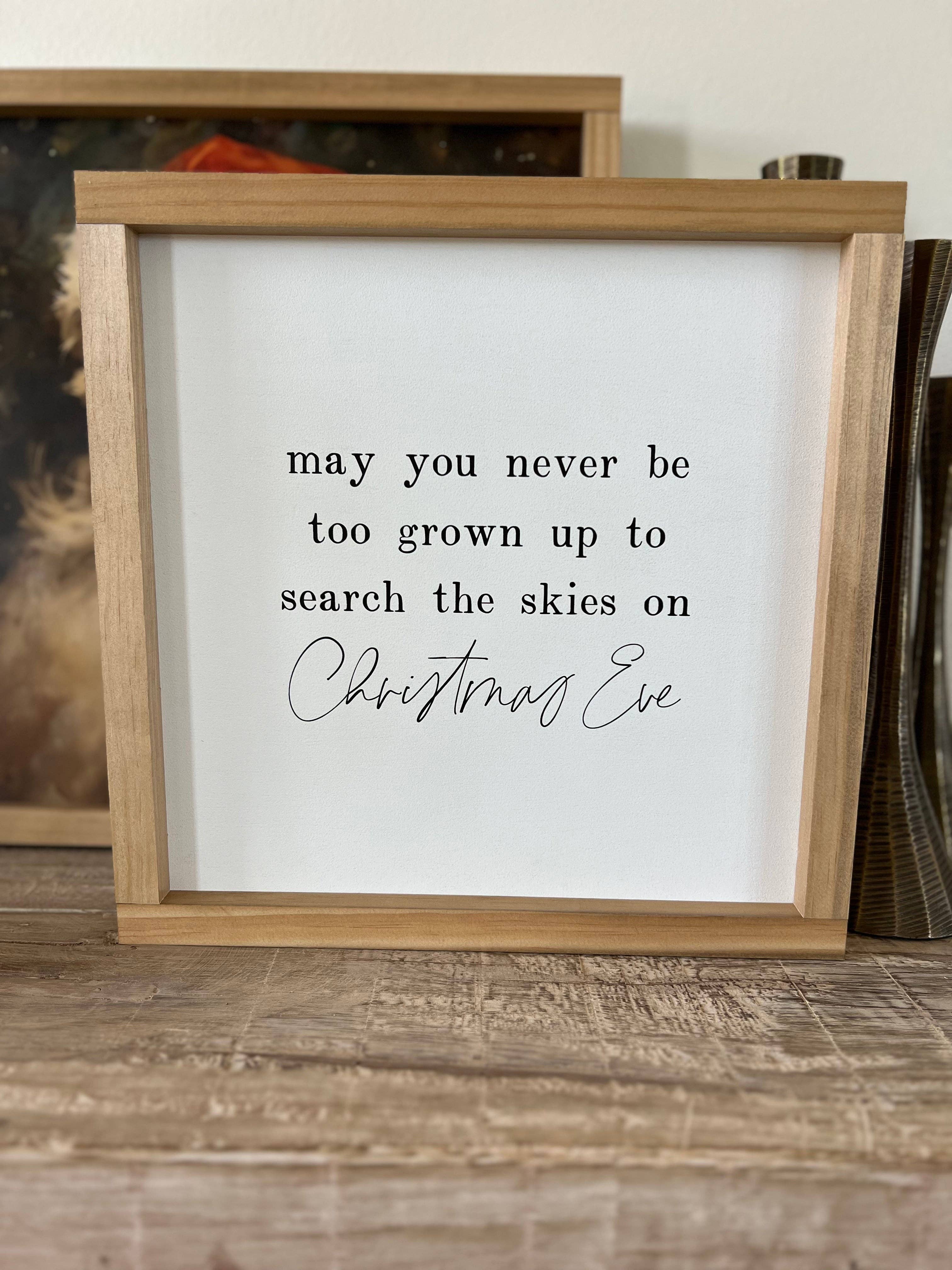 May You Never Be Too Grown Up Wall Art – The Mix